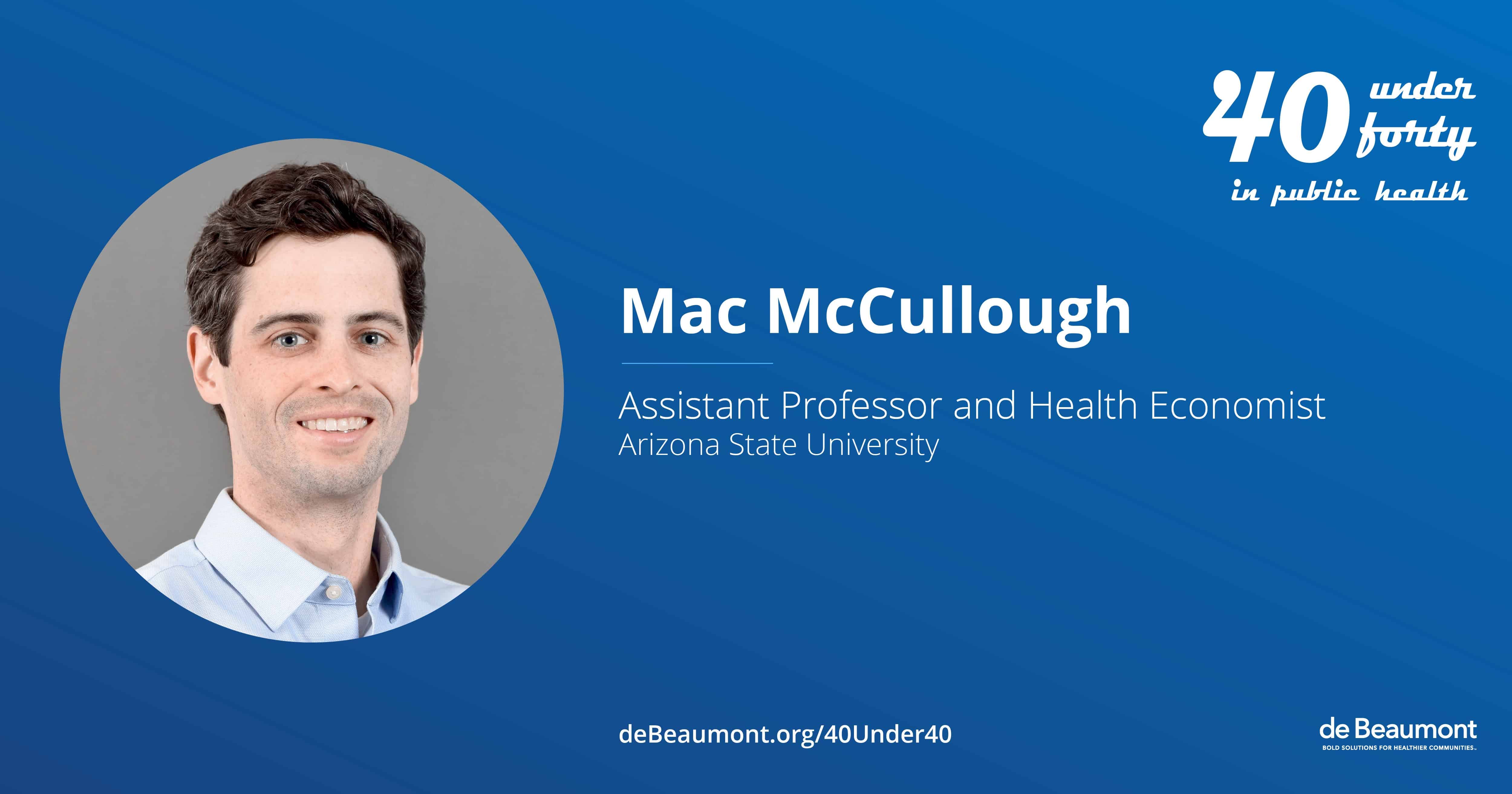 Mac McCullough - de Beaumont Foundation