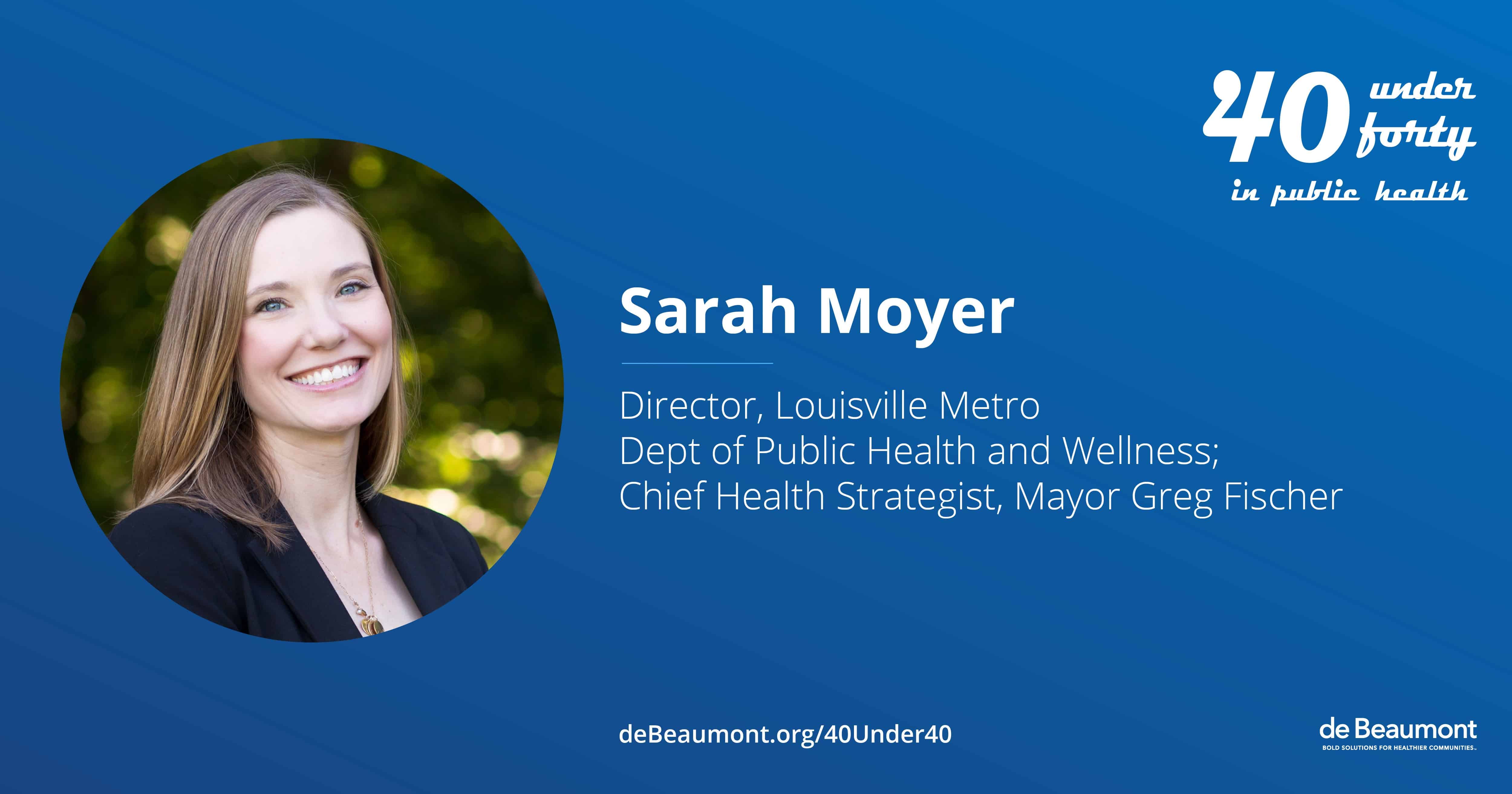 Sarah Moyer - de Beaumont Foundation