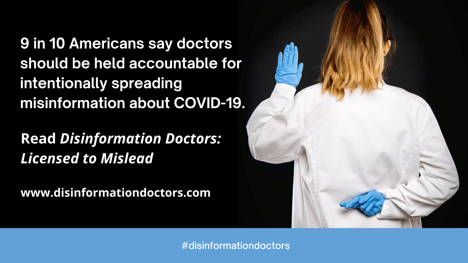 9 in 10 Americans: Hold Doctors Accountable for Spreading COVID ...
