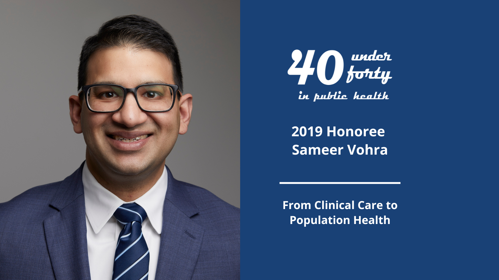 From Clinical Care to Population Health: Q&A with 40 Under 40 Honoree ...