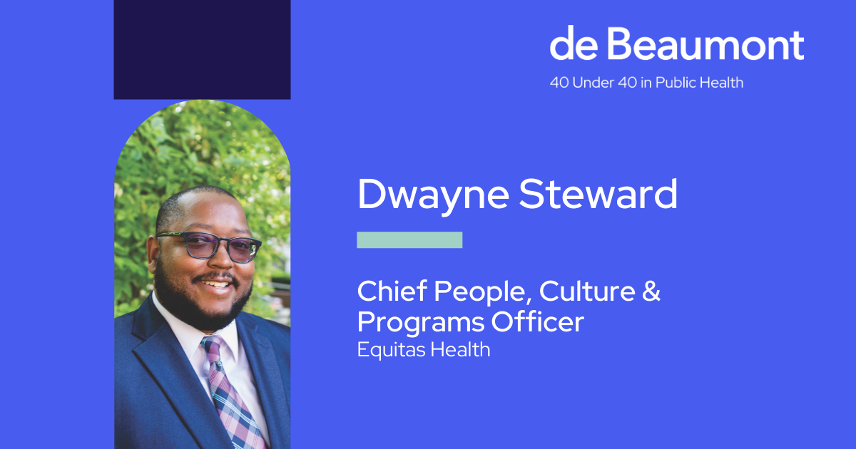 Dwayne Steward - de Beaumont Foundation